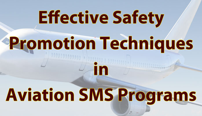 How to Launch a Safety Champion Program to Promote Aviation SMS