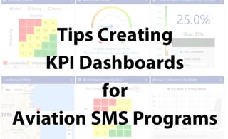KPI Dashboard Reporting Guidelines for Aviation SMS Programs - With ...