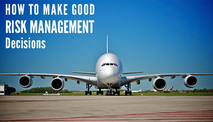 5 Questions to Help You Make Good Risk Management Decisions