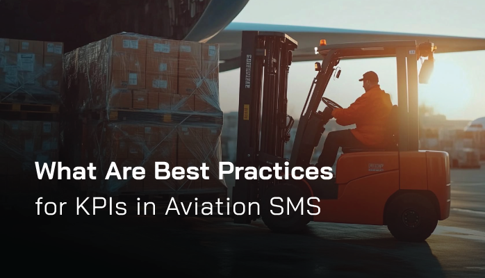What Are Best Practices for Key Performance Indicators in Aviation SMS ...